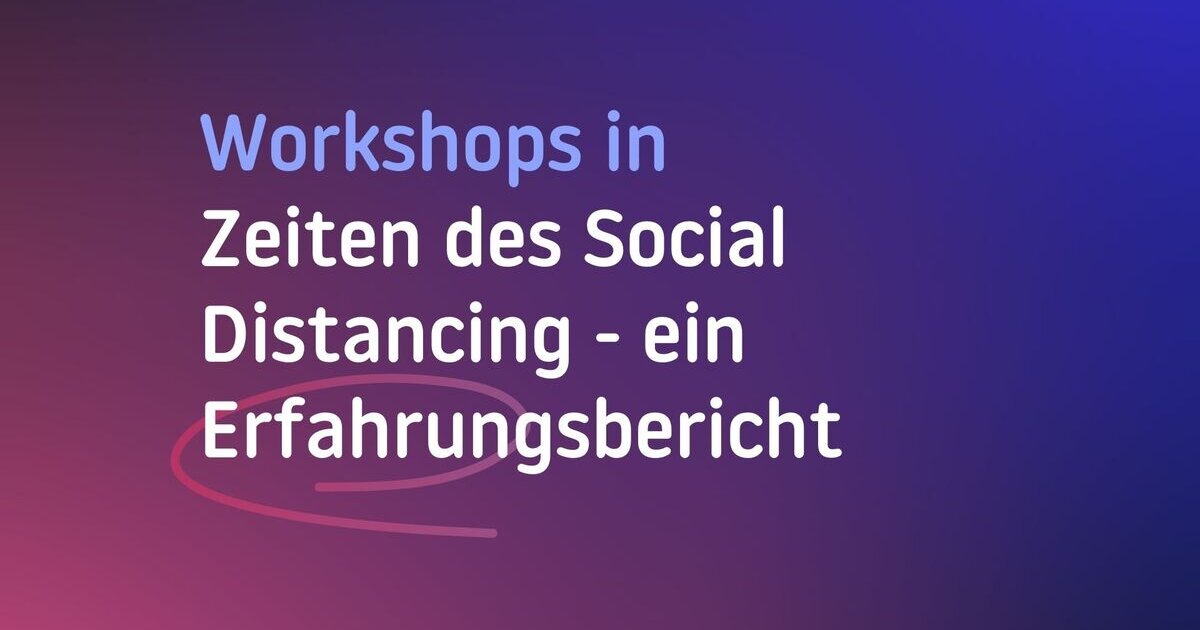 Workshops in Zeiten des Social Distancing | synaigy GmbH